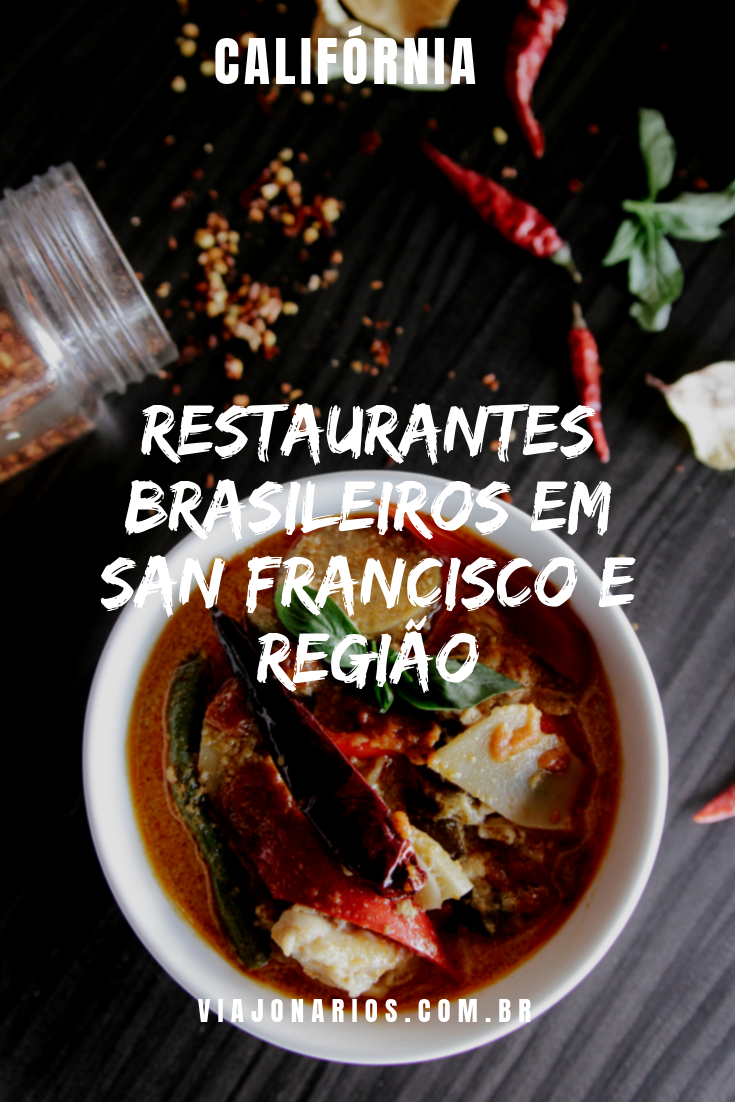16 Restaurantes Brasileiros em San Francisco e Região - Viajonários